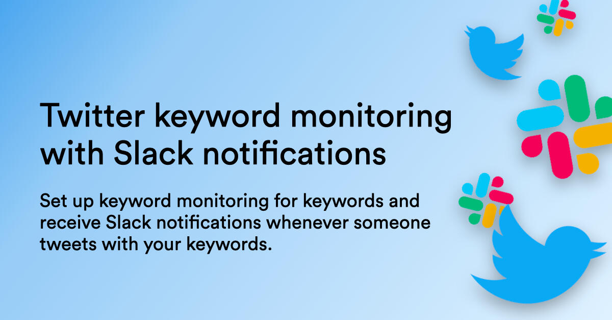 Twitter keyword monitoring